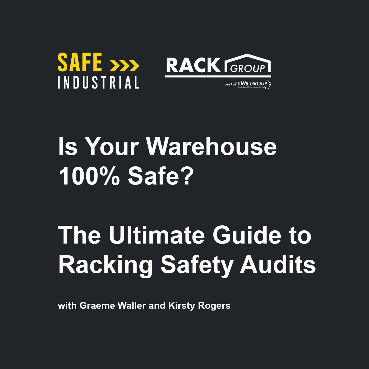 Is your warehouse 100% safe? Webinar - The Rack Group